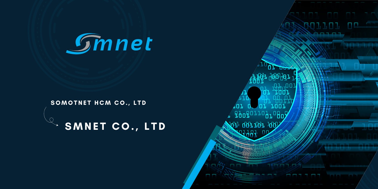 Announcement: SOMOTNET HCM Has Officially Changed Its Name to SMNET - SMNET